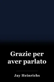 Grazie per aver parlato book cover