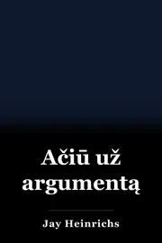 Ačiū už argumentą book cover