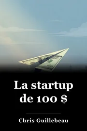 La startup de 100 $ book cover