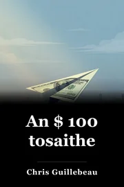 An $ 100 tosaithe book cover
