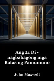 Ang 21 Di - nagbabagong mga Batas ng Pamumuno book cover