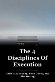 The 4 Disciplines Of Execution book cover