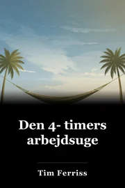 Den 4- timers arbejdsuge book cover