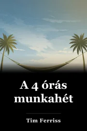 A 4 órás munkahét book cover