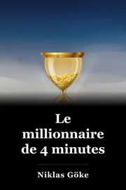 Le millionnaire de 4 minutes book cover
