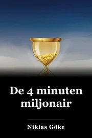 De 4 minuten miljonair book cover