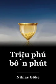 Triệu phú bốn phút book cover