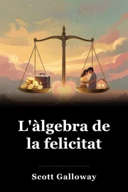 L'àlgebra de la felicitat book cover