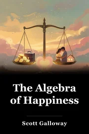 The Algebra of Happiness book cover