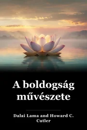 A boldogság művészete book cover