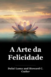 A Arte da Felicidade book cover