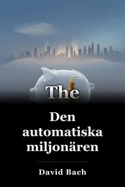 Den automatiska miljonären book cover
