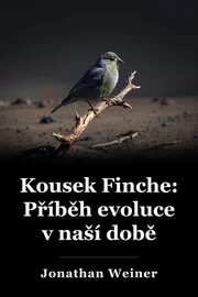 Kousek Finche: Příběh evoluce v naší době book cover