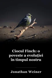 Ciocul Finch: o poveste a evoluţiei în timpul nostru book cover