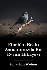 Finch'in Beak: Zamanımızda Bir Evrim Hikayesi book cover