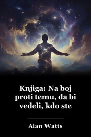 Knjiga: Na boj proti temu, da bi vedeli, kdo ste book cover