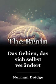 Das Gehirn, das sich selbst verändert book cover