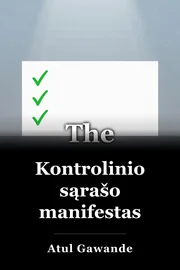 Kontrolinio sąrašo manifestas book cover