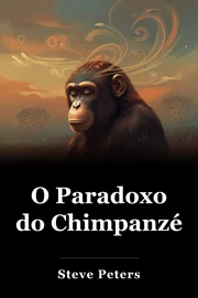 O Paradoxo do Chimpanzé book cover