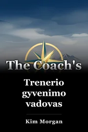 Trenerio gyvenimo vadovas book cover