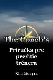 Príručka pre prežitie trénera book cover
