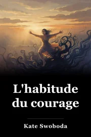 L'habitude du courage book cover