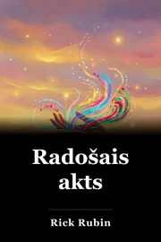 Radošais akts book cover