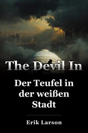 Der Teufel in der weißen Stadt book cover