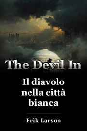 Il diavolo nella città bianca book cover