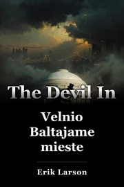 Velnio Baltajame mieste book cover