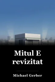 Mitul E revizitat book cover