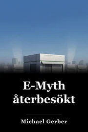 E-Myth återbesökt book cover