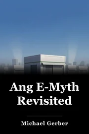Ang E-Myth Revisited book cover