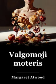 Valgomoji moteris book cover