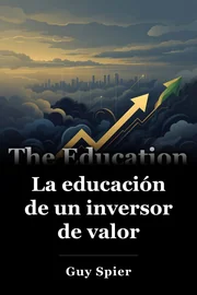 La educación de un inversor de valor book cover