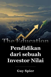 Pendidikan dari sebuah Investor Nilai book cover