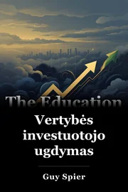 Vertybės investuotojo ugdymas book cover