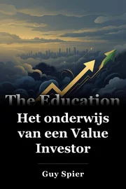Het onderwijs van een Value Investor book cover