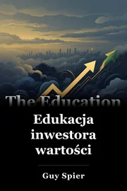 Edukacja inwestora wartości book cover
