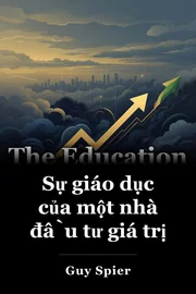 Sự giáo dục của một nhà đầu tư giá trị book cover