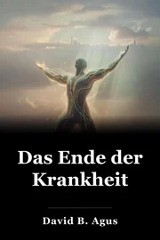 Das Ende der Krankheit book cover