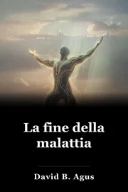 La fine della malattia book cover