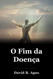 O Fim da Doença book cover