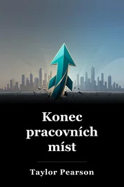 Konec pracovních míst book cover