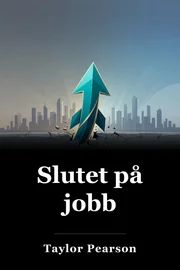 Slutet på jobb book cover