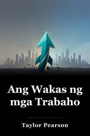 Ang Wakas ng mga Trabaho book cover