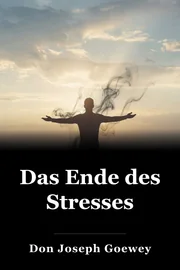 Das Ende des Stresses book cover