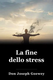 La fine dello stress book cover