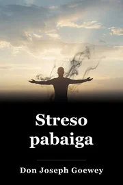 Streso pabaiga book cover