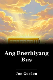Ang Enerhiyang Bus book cover